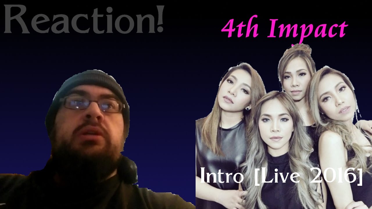 Reaction! | 4th Impact - Intro [Live 2016] - YouTube