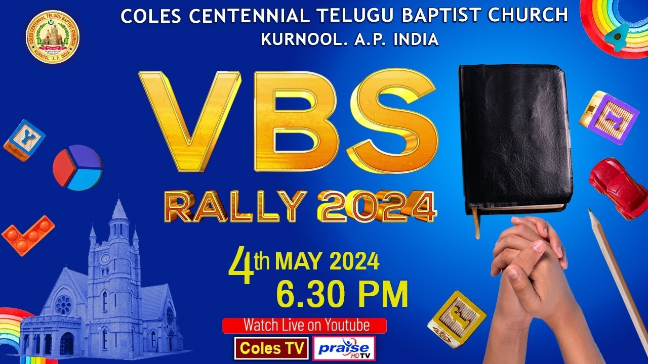 COLES CHURCH, KURNOOL - VBS RALLY PROGRAMME 2024 at 6.30 pm On 04/05 ...