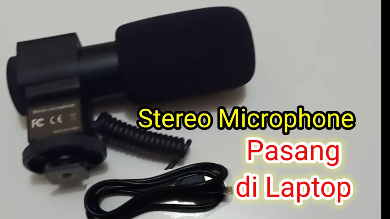 Cara Pasang Mic Stereo pada Laptop atau Komputer - YouTube