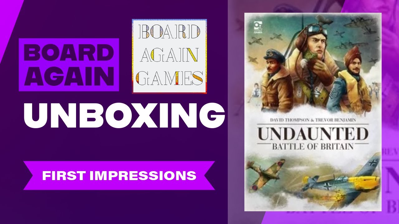 Undaunted: Battle of Britain(Osprey)-Live Unboxing - YouTube