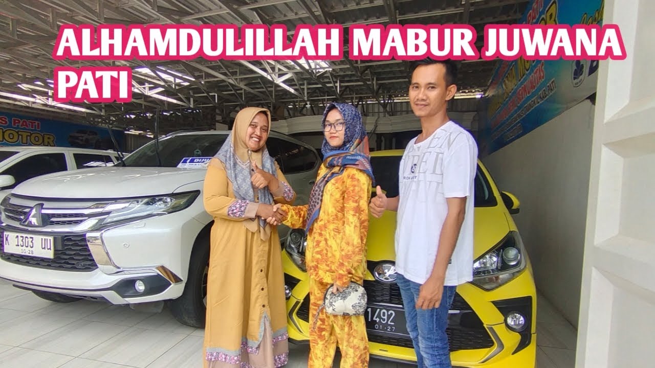 PEMBELI CERDAS SATSET SATSET LANGSUNG COCOK AGYA SOLD JUWANA PATI 2024 ...