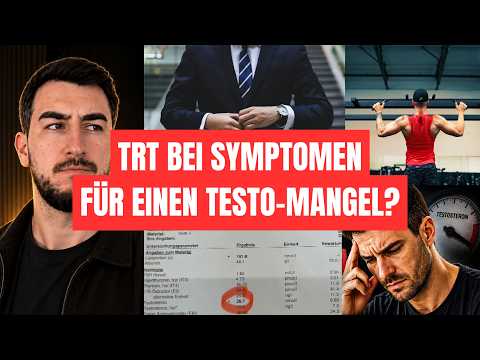 TRT bei Low-Testo-Symptomen? (Testosteron optimieren)
