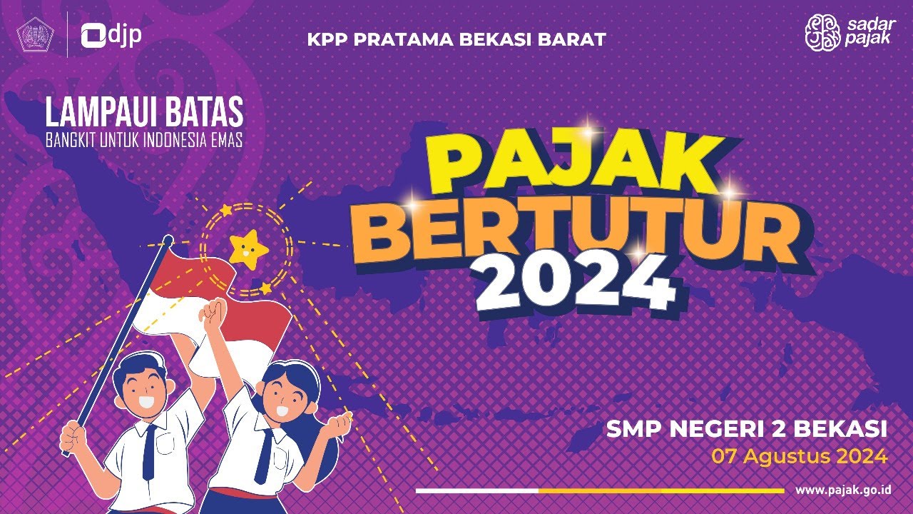Pajak Bertutur Tahun 2024 KPP Pratama Bekasi Barat - YouTube