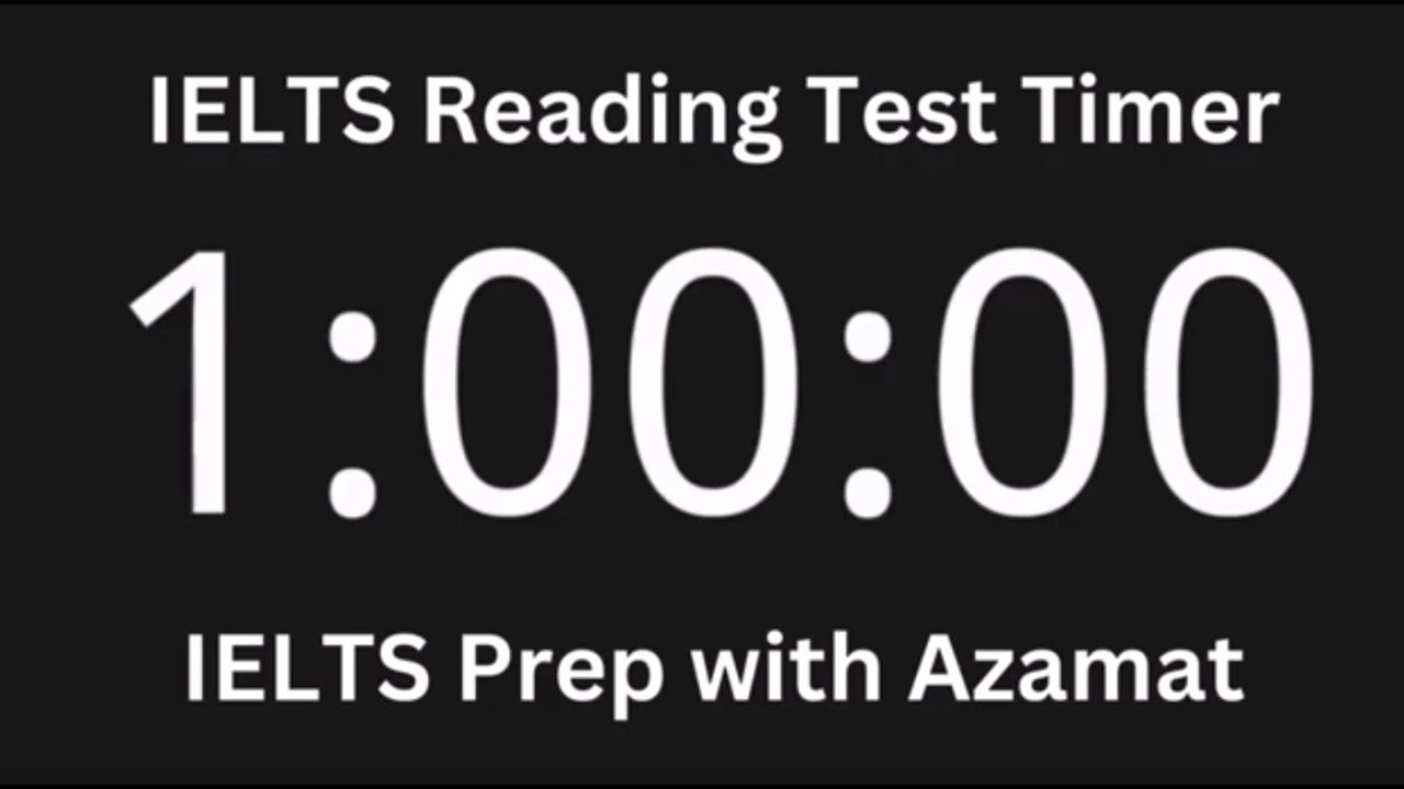IELTS Reading Timer [1 hour] + Alarms at 40, 20, 5, 1 minutes - YouTube