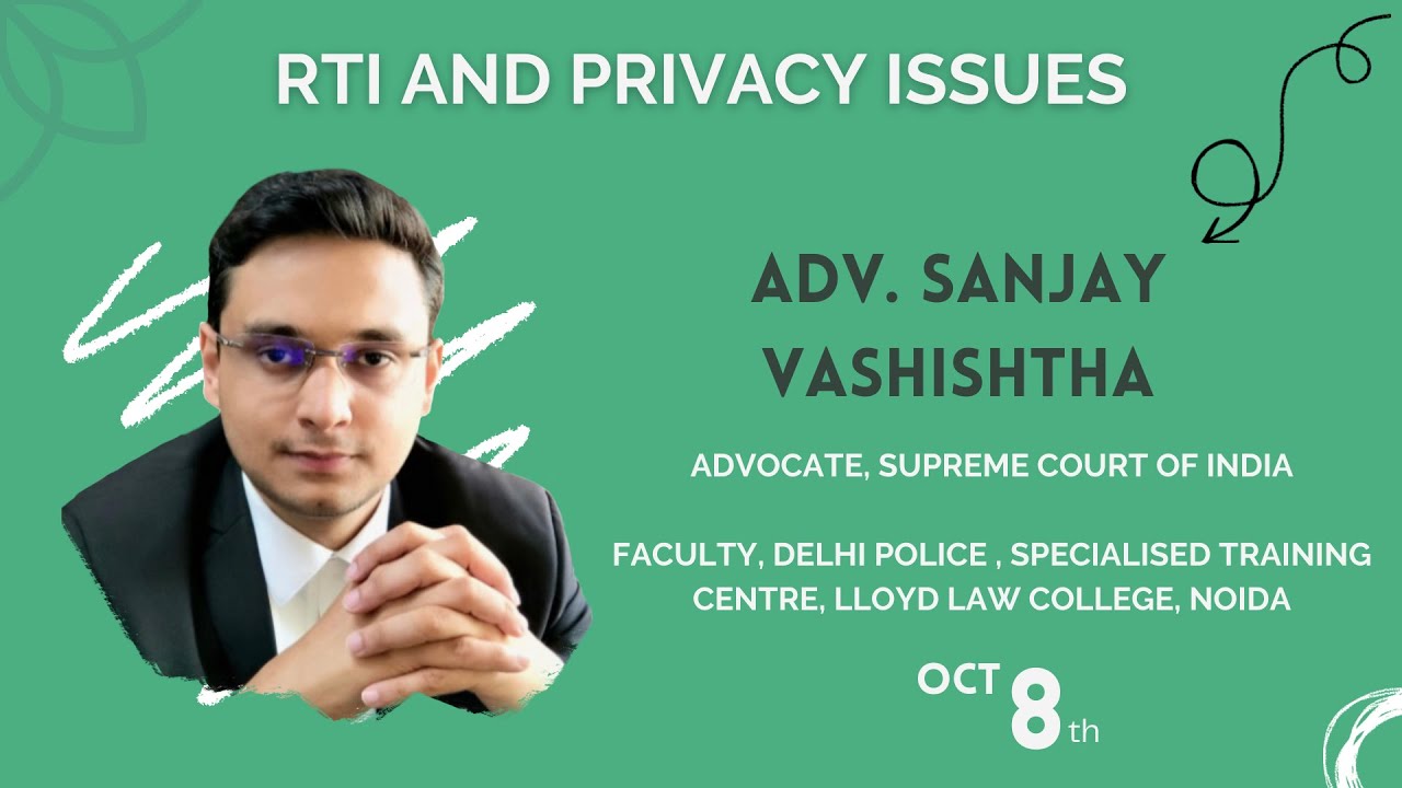 Adv. Sanjay Vashishtha I National Workshop on Right to Information A ...