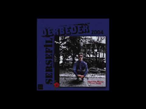 SERSEFİL - Dizhel(2004 kaset kaydı)