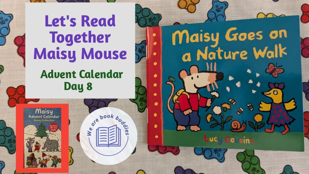 Let's read together a book from the Maisy Advent Calendar. Day 8 Maisy ...