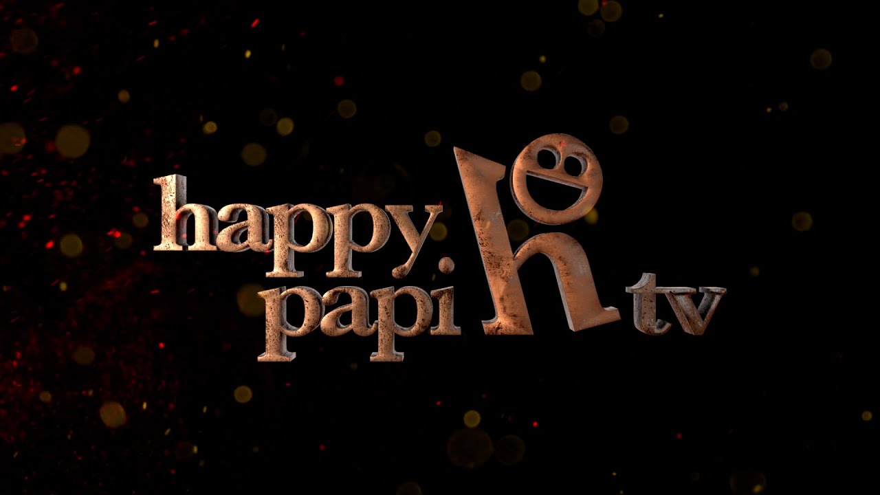 Happy Papi TV - YouTube