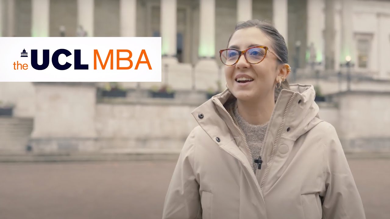 Whats the best thing about the UCL MBA? - YouTube