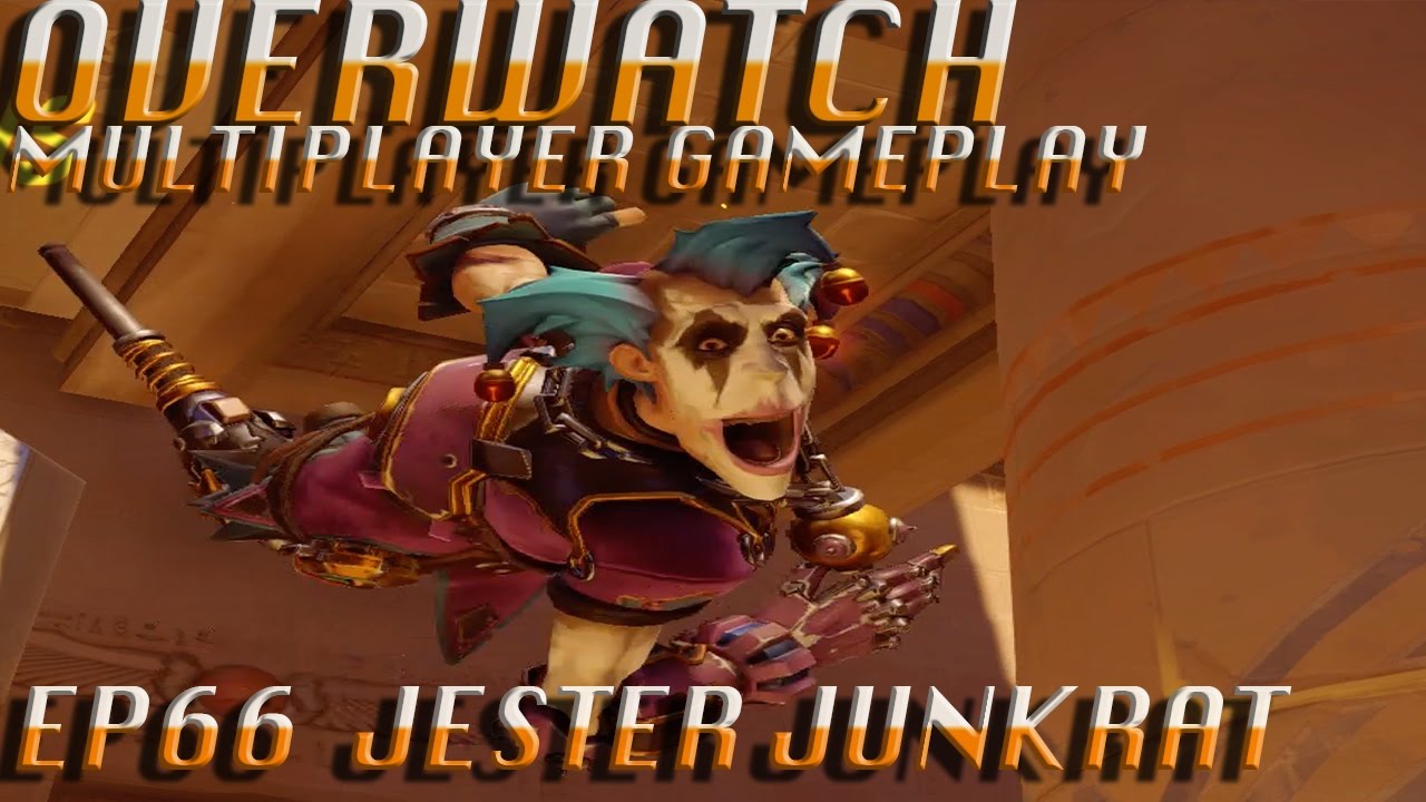Overwatch Legendary Jester Junkrat Skin - Multiplayer gameplay EP 66 ...