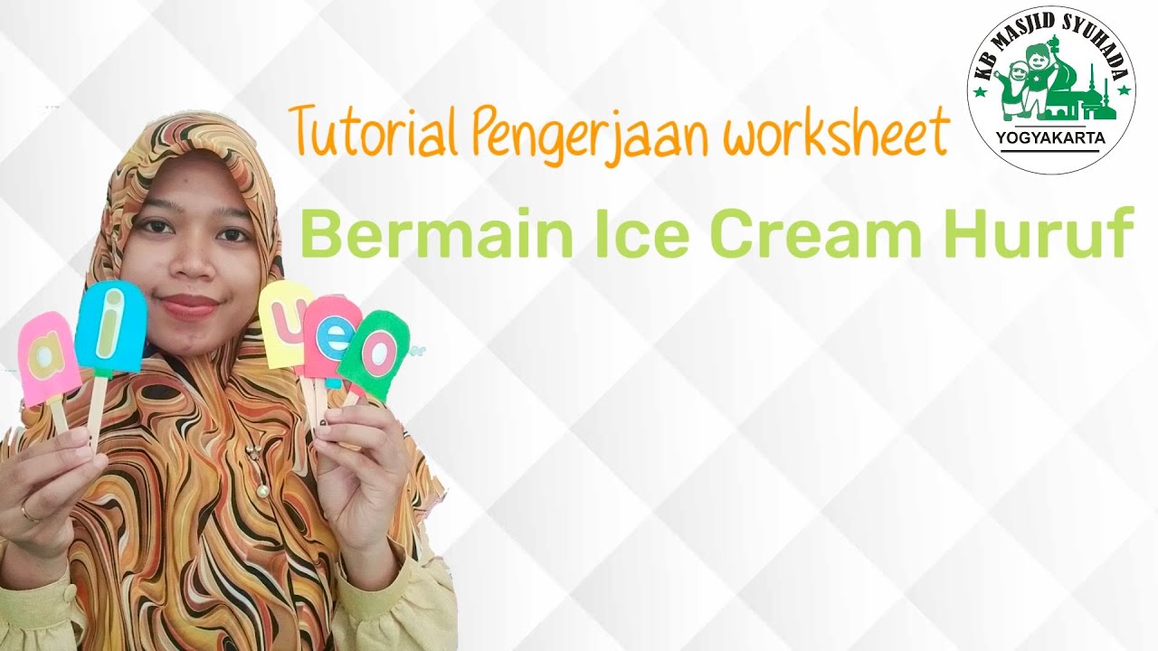 Bermain ice cream huruf bersama Bu Syam - YouTube