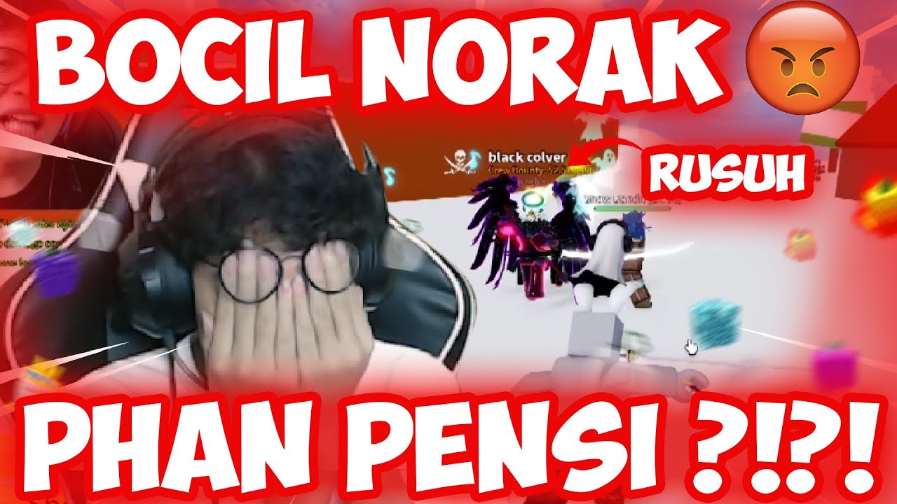 MENTAL KAMI RUSAK GARA-GARA BOCIL INI DI ROBLOX BLOX FRUIT !! - YouTube