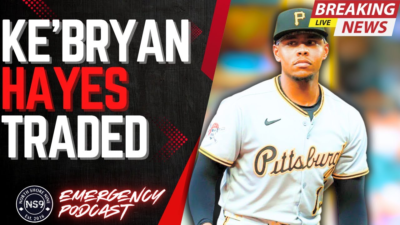 BREAKING: Pirates Trade Ke'Bryan Hayes to Cincinnati Reds - YouTube