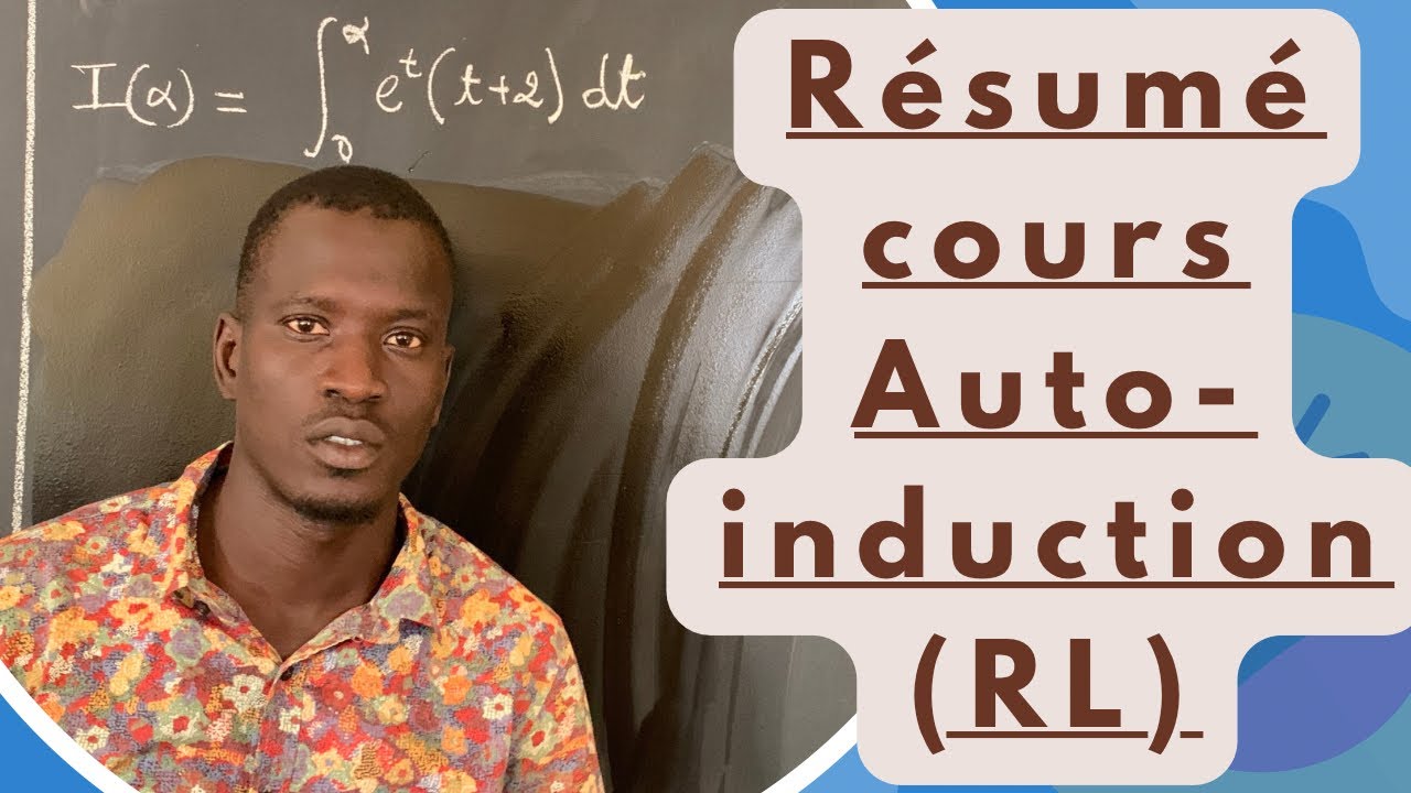 Cours Auto-induction (RL) classe terminale S - YouTube