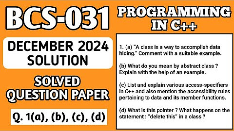 BCS 031 Dec 2024 Solution | BCS031 Solved Question Paper | Bcs31 Important Questions - YouTube