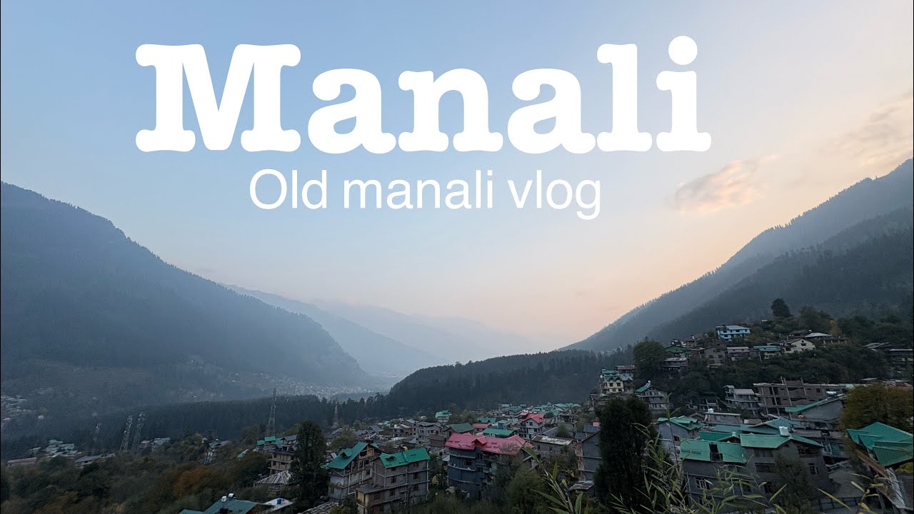 Old manali and manali vlog rockys cafe #manalitrip #oldmanali #vlog # ...