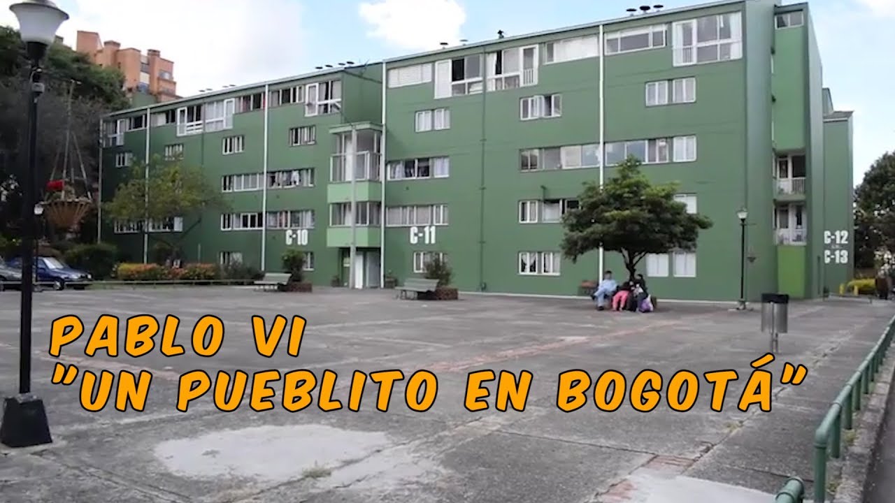 Descubre Bogotá, PabloVI - YouTube