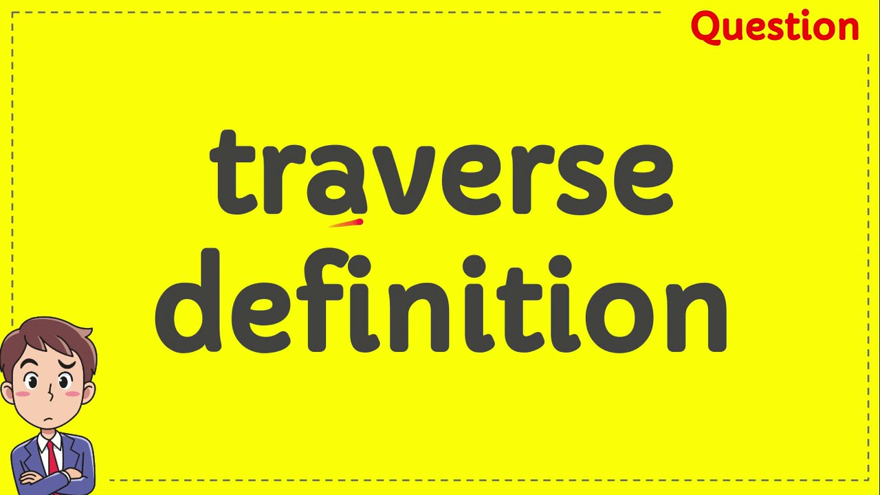 traverse definition - YouTube