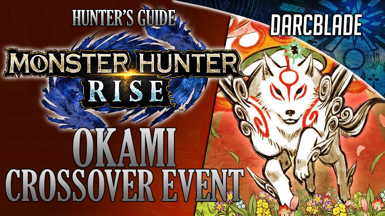 Okami X MH Rise Guide : Monster Hunter Rise - YouTube