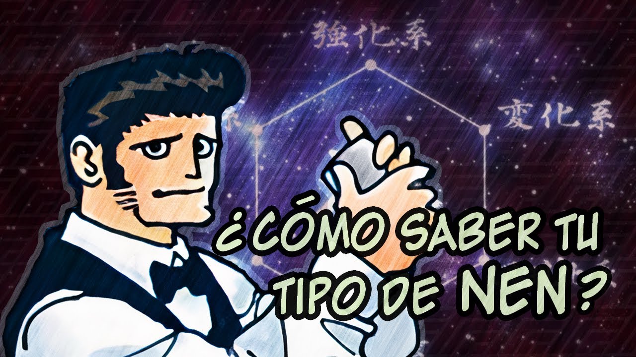 Hunter x Hunter - Cómo saber tu tipo de nen - YouTube