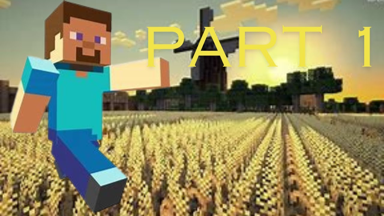 Minecraft playthrough part 1 - YouTube