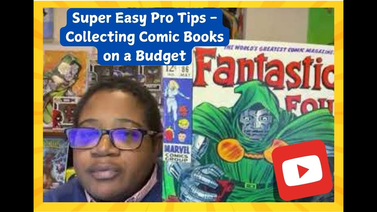 Super Easy Comic Book Pro Tips - Collecting comic books on a Budget ...