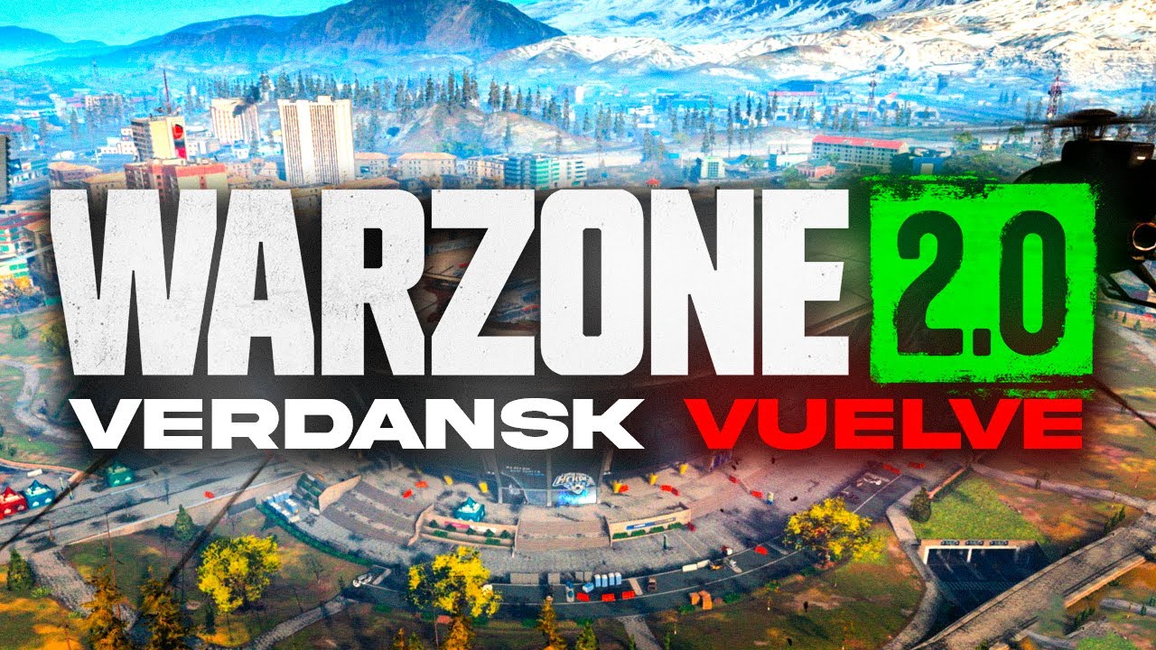 VERDANSK VUELVE A CALL OF DUTY: WARZONE 2.0 URGENTE! - YouTube