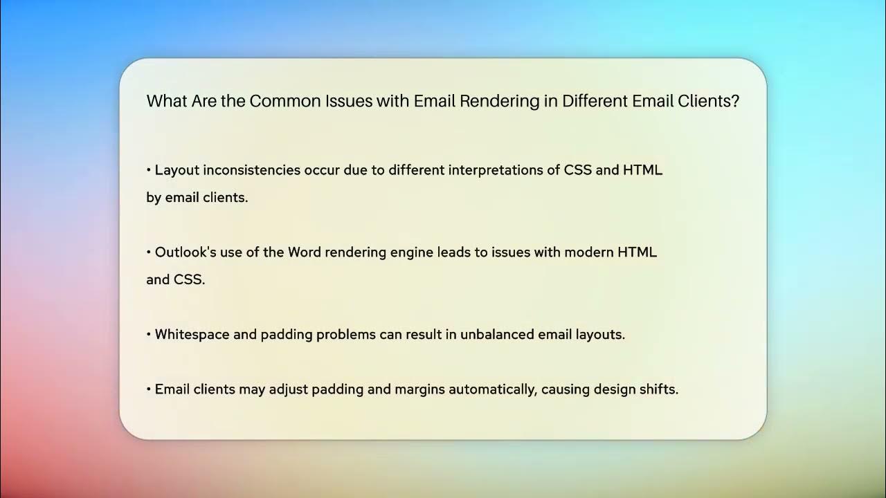 What Are the Common Issues with Email Rendering in Different Email Clients? - TheEmailToolbox ...