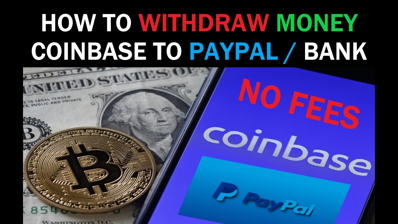 How to Withdraw Money from Coinbase Crypto Wallet Send to Paypal ...