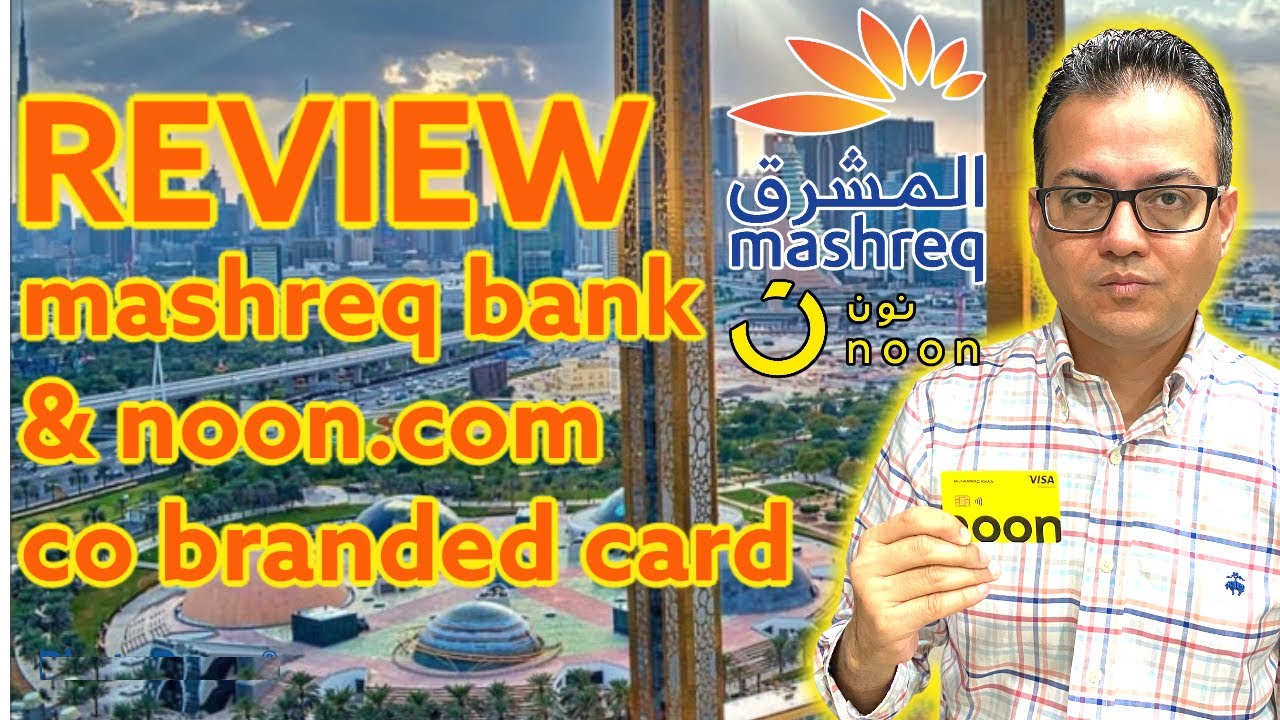 Mashreq NOON VIP credit card benefits || Wali Khan - YouTube
