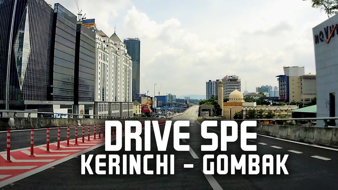 Drive SPE From Kerinchi Link to MRR2 KL East / Gombak | Setiawangsa ...