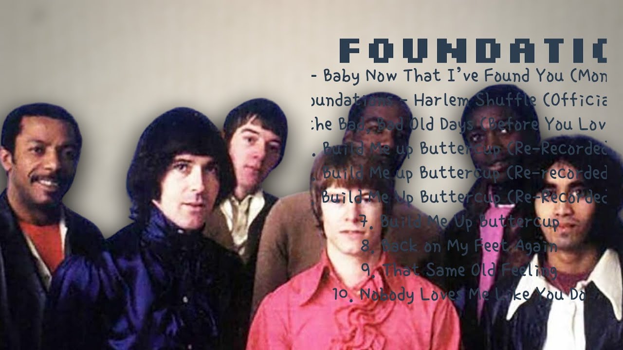 Change My Life-The Foundations-Ultimate hits compilation of 2024 ...