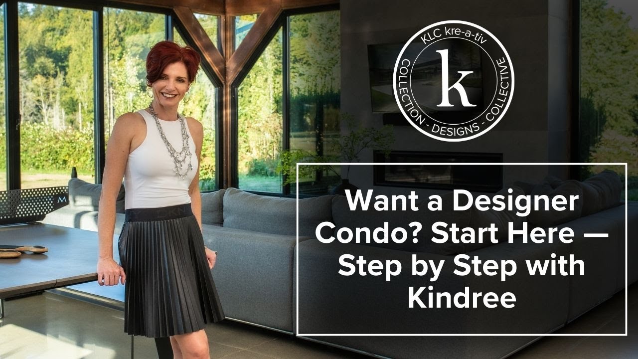 Designer Secrets for Your Condo – with Kindree Chescoe (Ep. 1) - YouTube