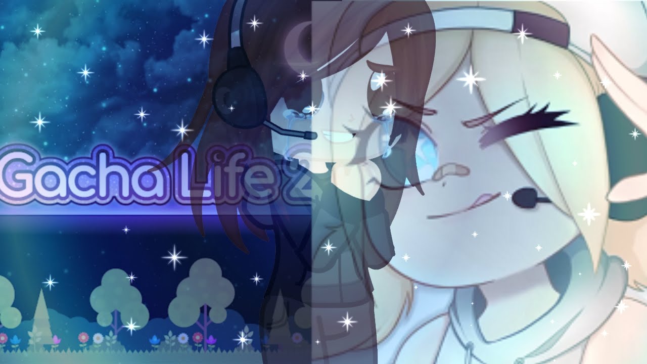 gacha life 2 и Starlight Party - YouTube