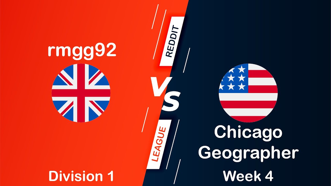 Geography Challenges (rmgg92) vs Chicago Geographer | GRL Division 1 - Week 4 (Season 2) - YouTube