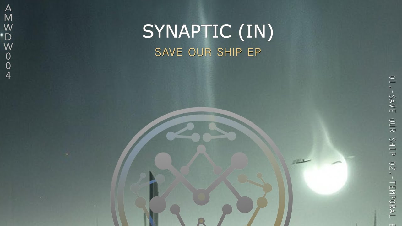 Synaptic (IN) - Temporal Echoes (Original Mix) [AMWDW004] - YouTube Music