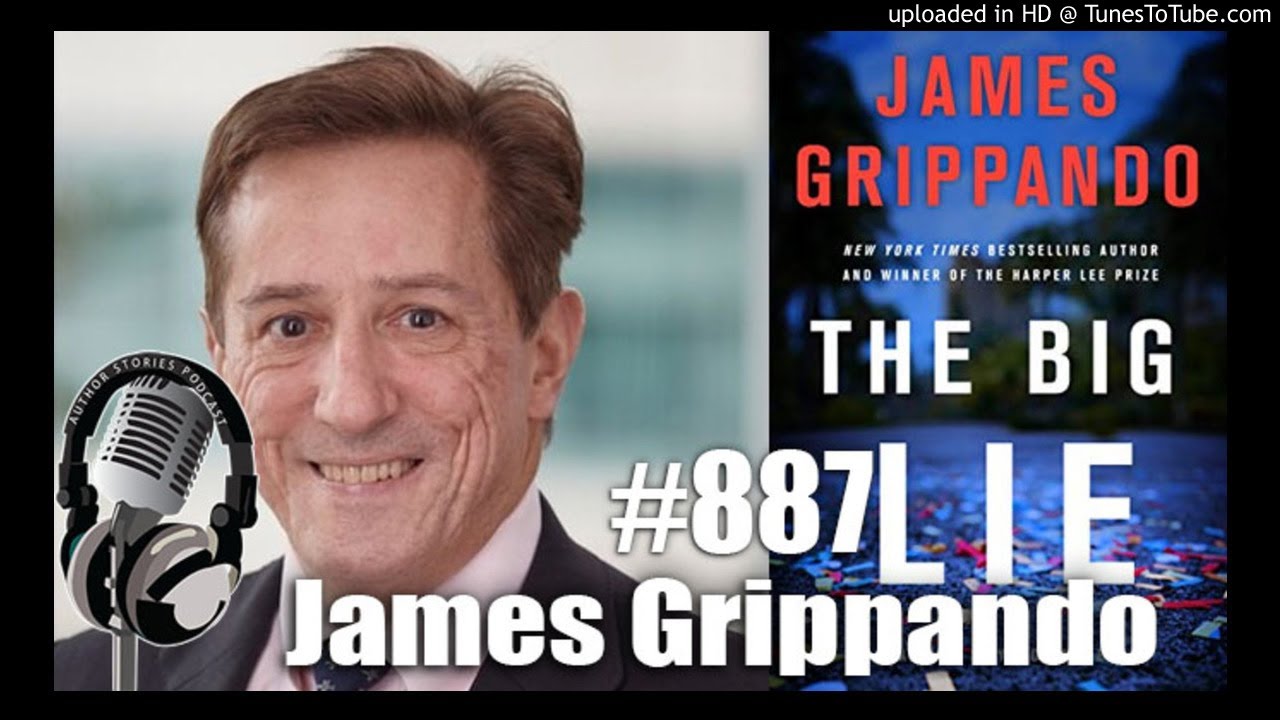 Author Stories Podcast Episode 887 | James Grippando Interview - YouTube