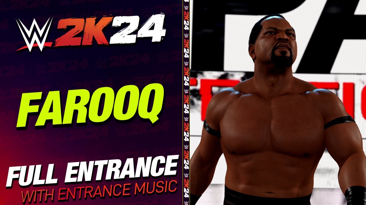 FAROOQ WWE 2K24 ENTRANCE - #WWE2K24 FAROOQ ENTRANCE THEME - YouTube