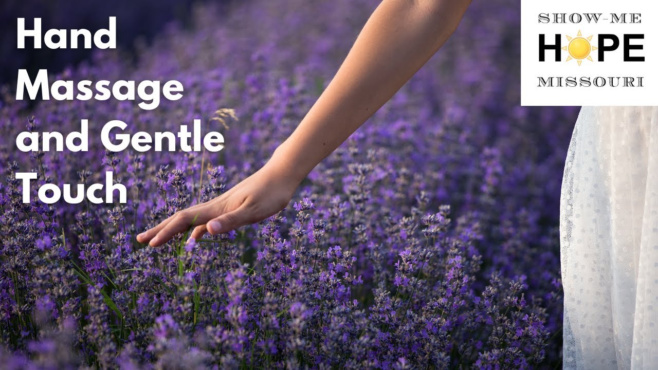 Hand Massage and Gentle Touch - YouTube