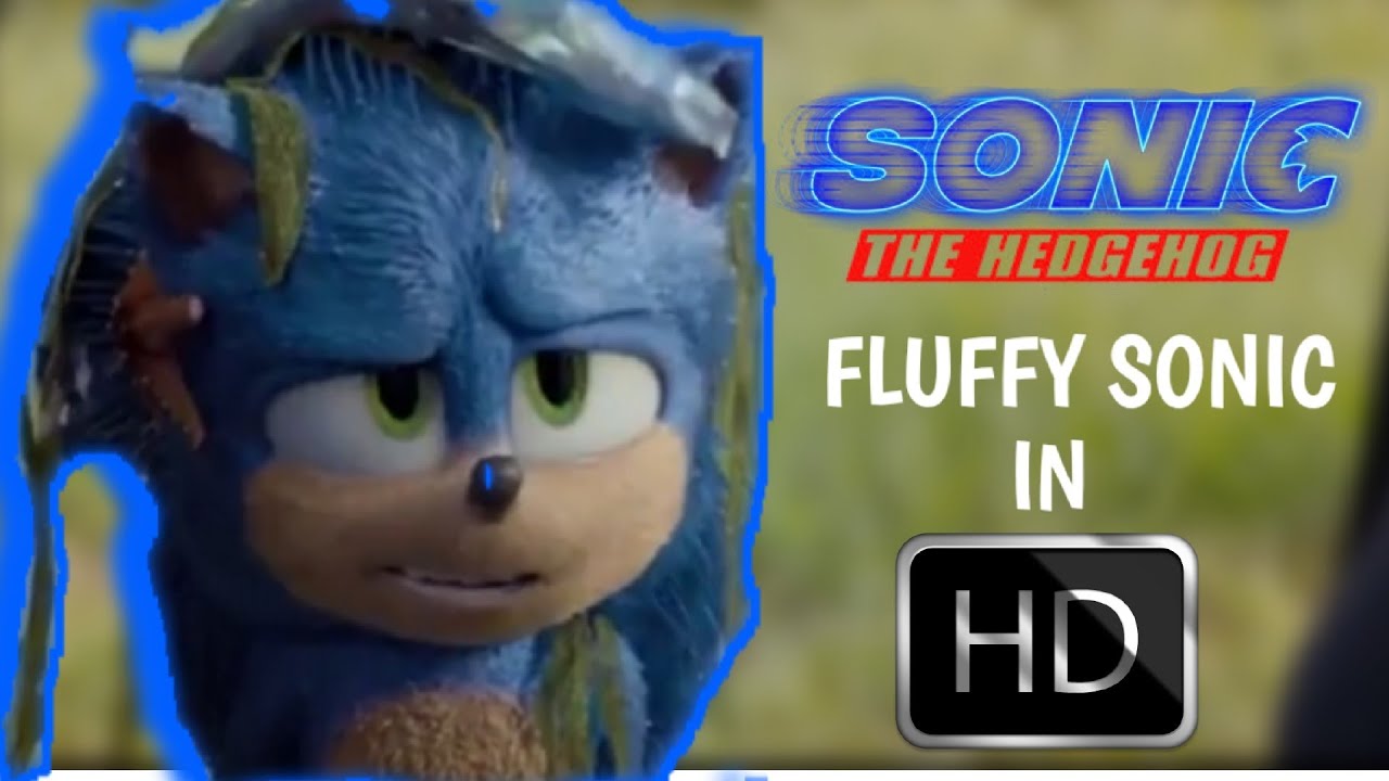 Fluffy Sonic scene - SONIC : the hedgehog (2020) - YouTube