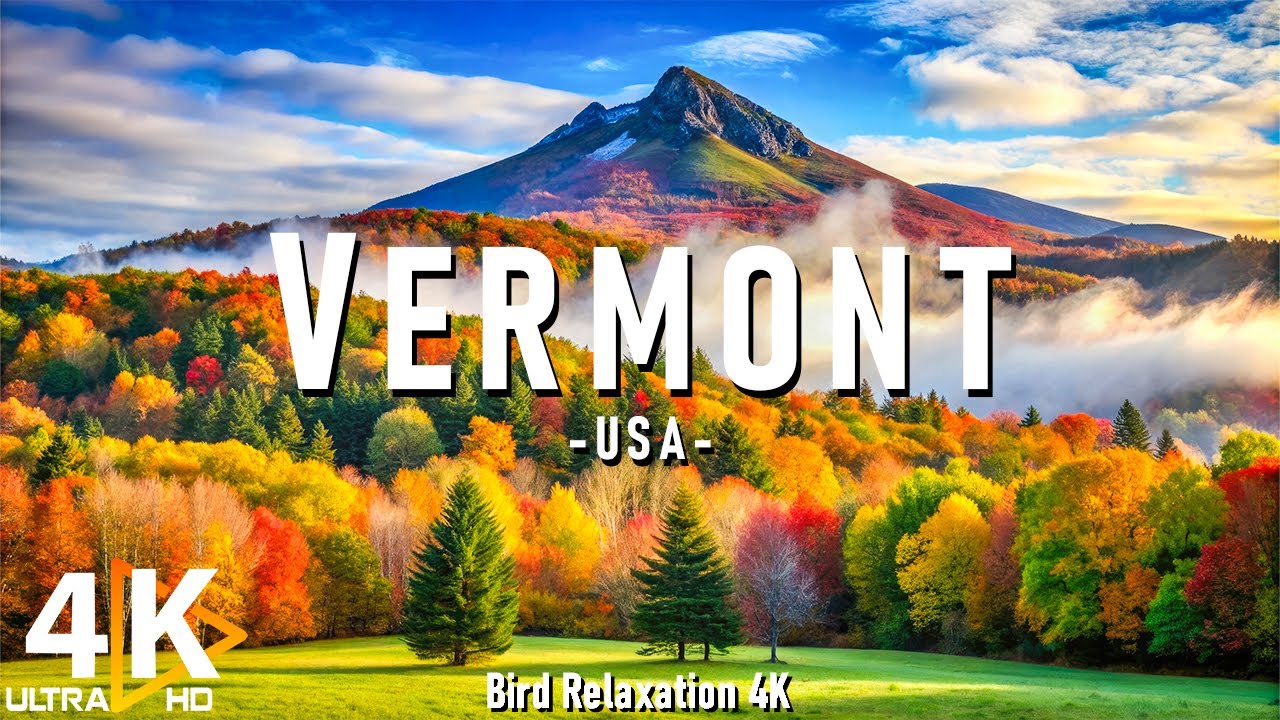 Vermont 4K UHD - Enchanting Autumn Landscapes with Peaceful Relaxing ...