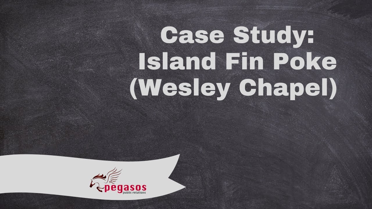 Case Study: Island Fin Poke (Wesley Chapel) - Pegasos PR - YouTube