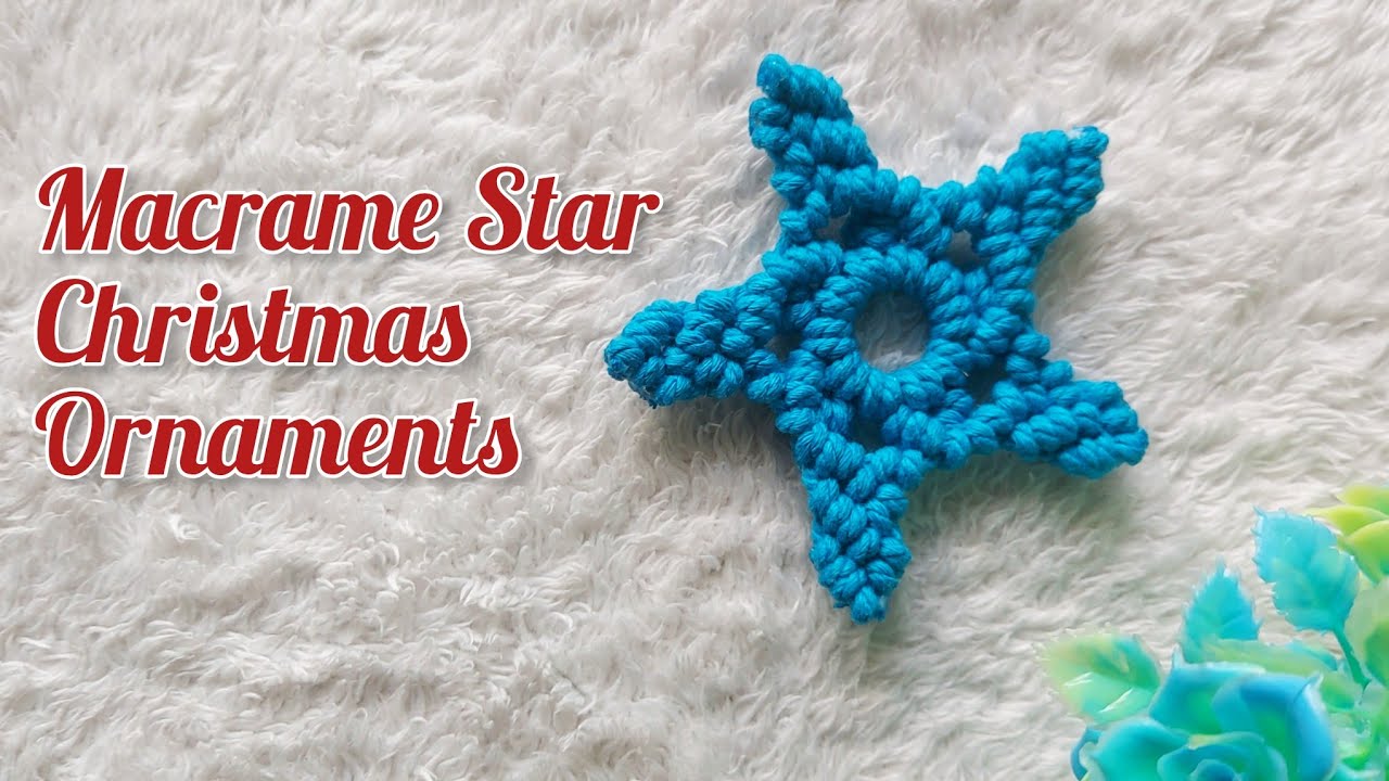 DIY Macrame Star | Macrame Star Ornament | Christmas Ornament Tutorial ...