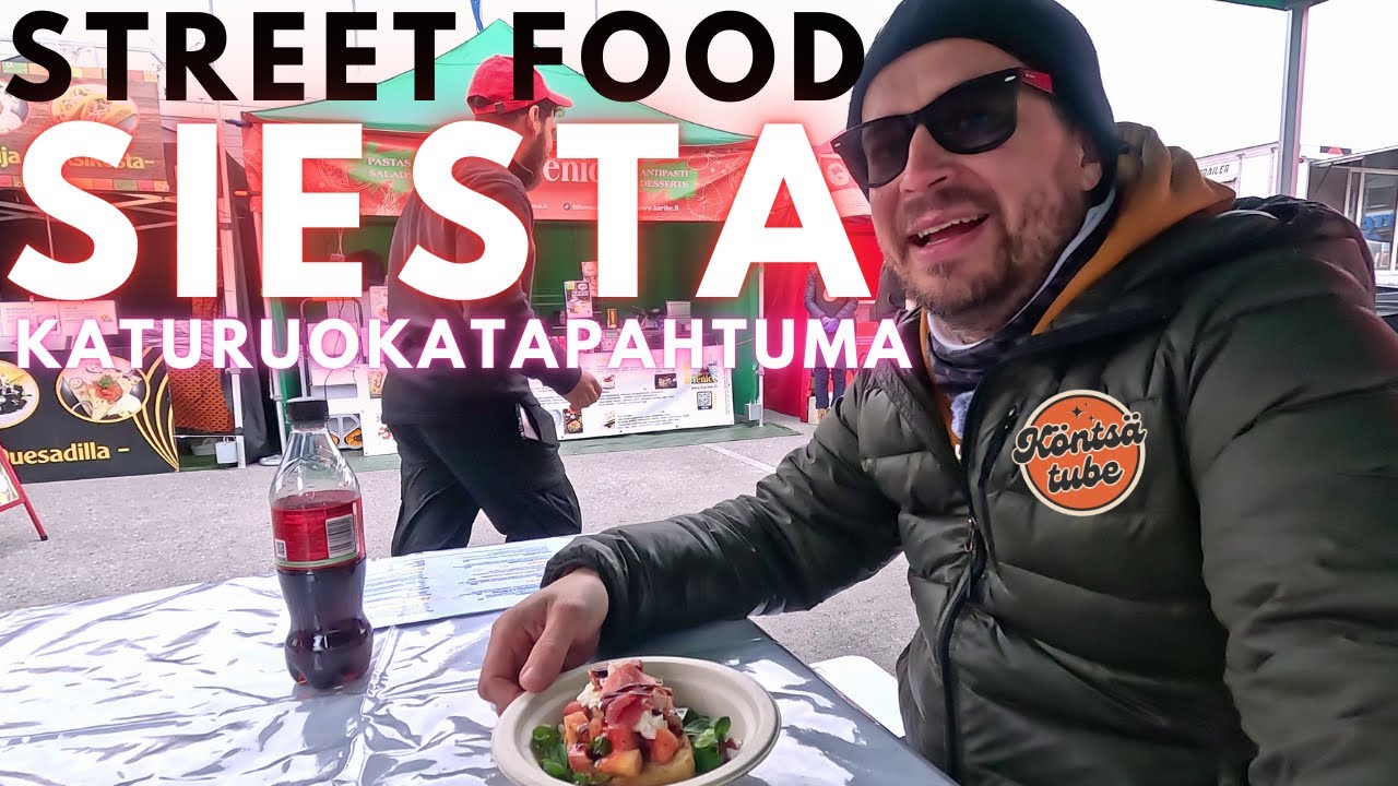 STREET FOOD SIESTA 2025 - KATURUOKATAPAHTUMA - YouTube