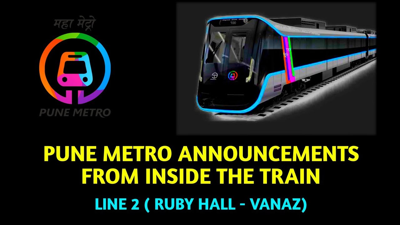 Pune Metro Inside Train Announcement ||Maha Metro || Clear Announcement ...