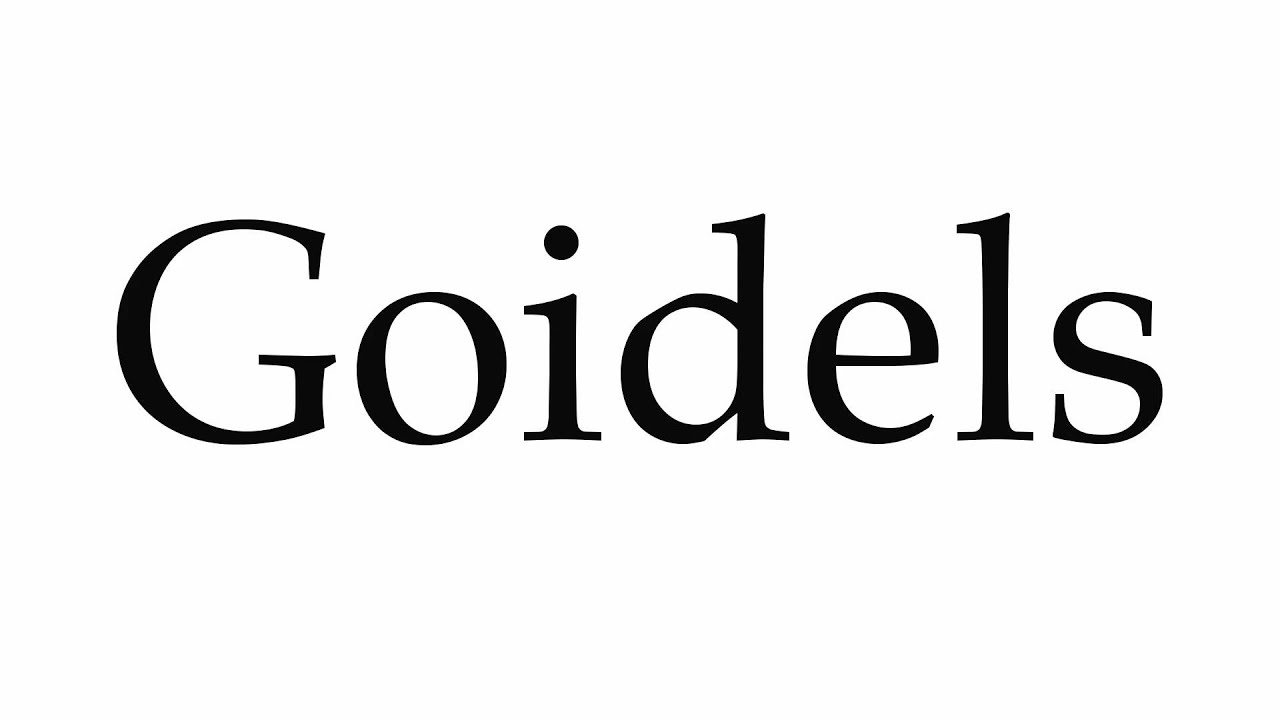 How to Pronounce Goidels - YouTube