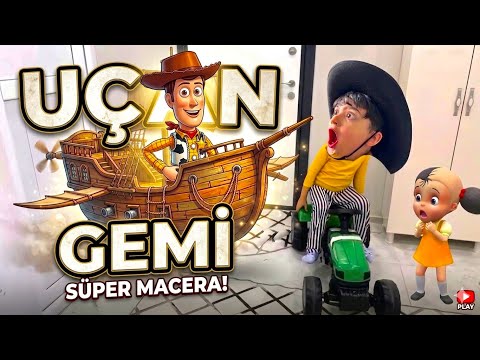 POYRAZ VE ELA WOODY NİN UÇAN GEMİSİNE BİNMEK İSTİYOR !!!