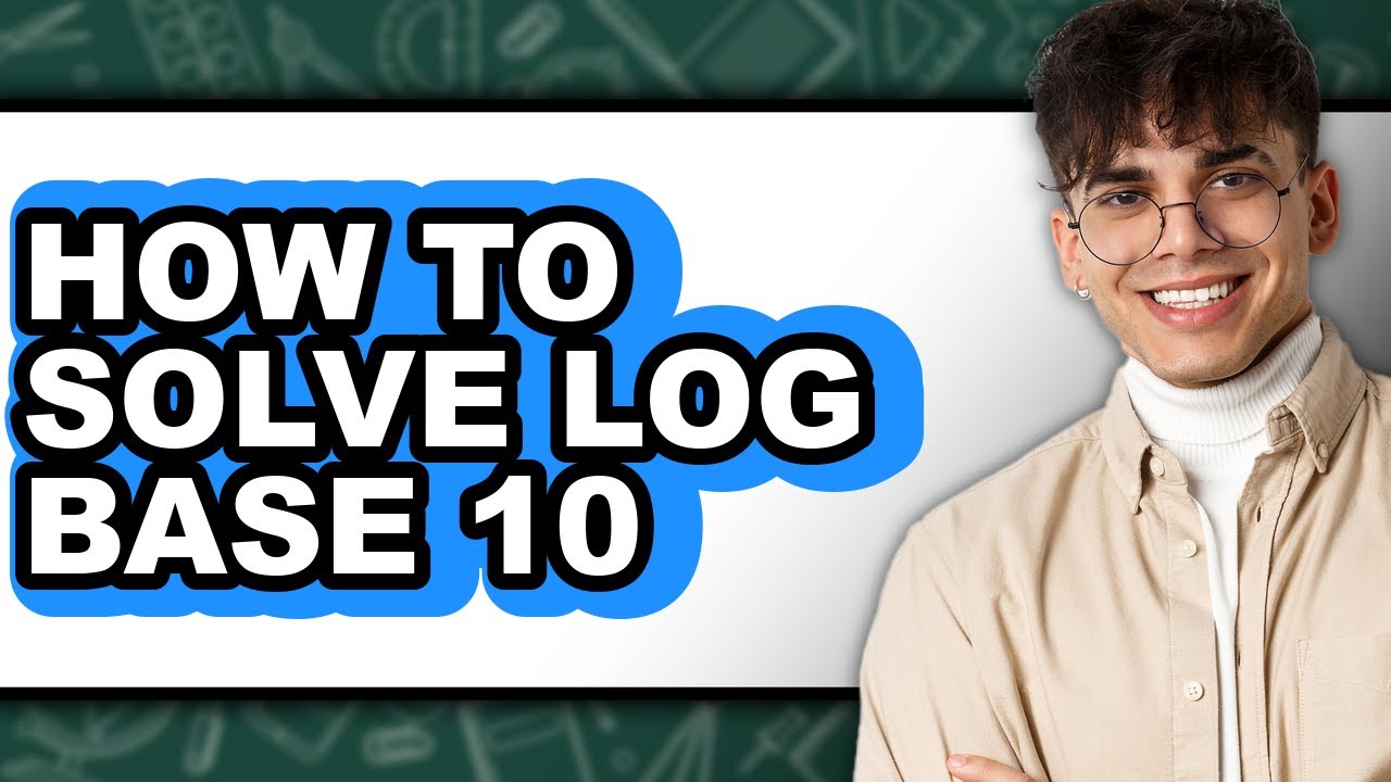 How to Solve Log Base 10 (easy Method) - YouTube