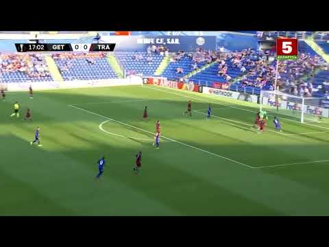 Getafe 1:0 Trabzonspor. UEL 2019/20