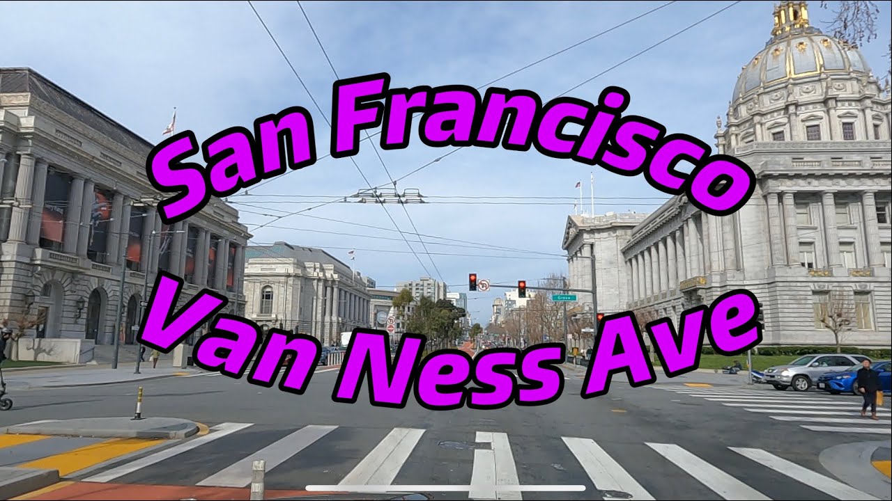 San Francisco CA - Van Ness Ave / / awesome free trips around the USA - YouTube